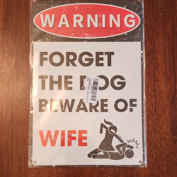Wall Decor | Aluminum Forget The Dog Beware Of Wife Humorous Warning ...